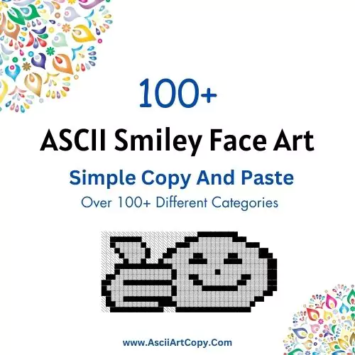 100 Ascii Smiley Face Art Simple Copy And Paste
